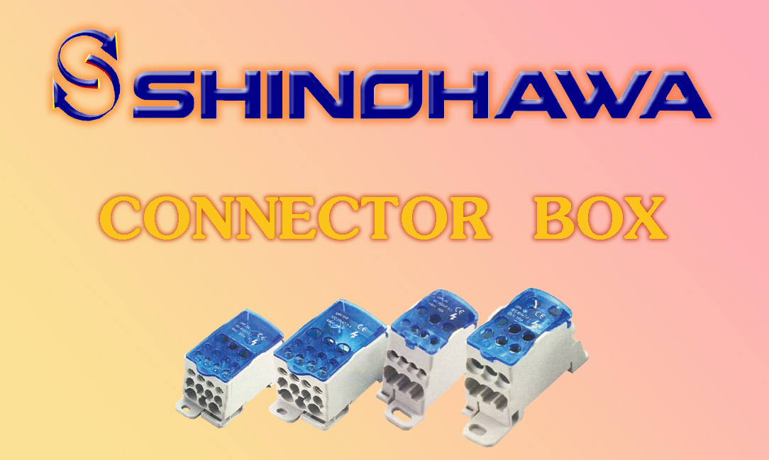 SHINOHAWA: connector-box - บริษัท วินแชนซ์ อินดัสตรีส์ จำกัด